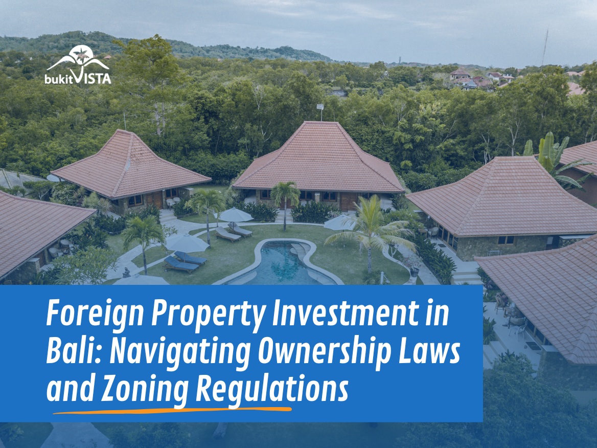 Foreign Property Investment Bali: Legal Guide for Buyers